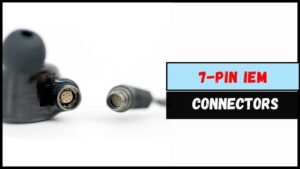 Understanding IEM Connector Types And Their Uses | Audio Curious